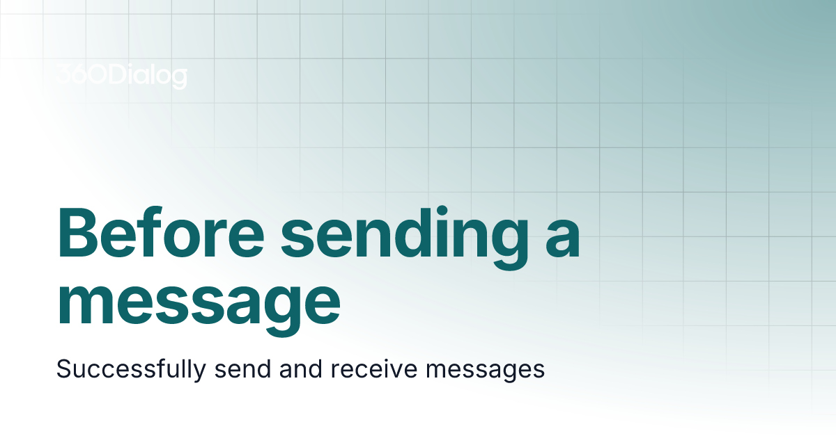 Before sending a message | Client Documentation