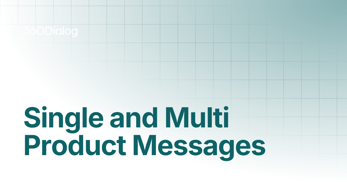 Single and Multi Product Messages | Client Documentation