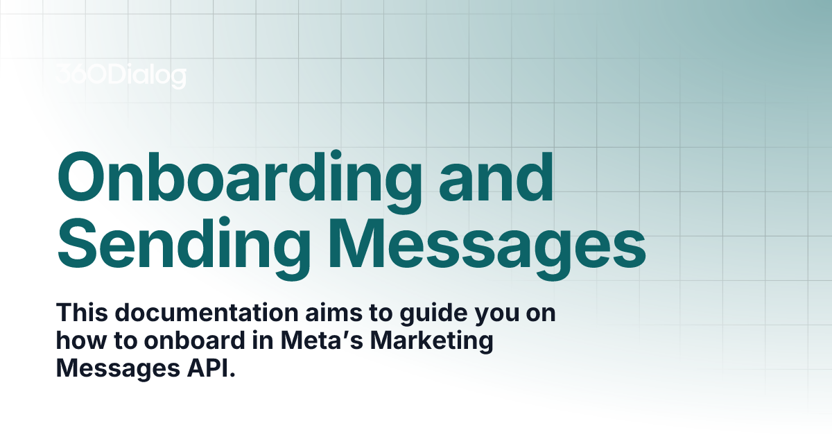 Onboarding and Sending Messages | Client Documentation