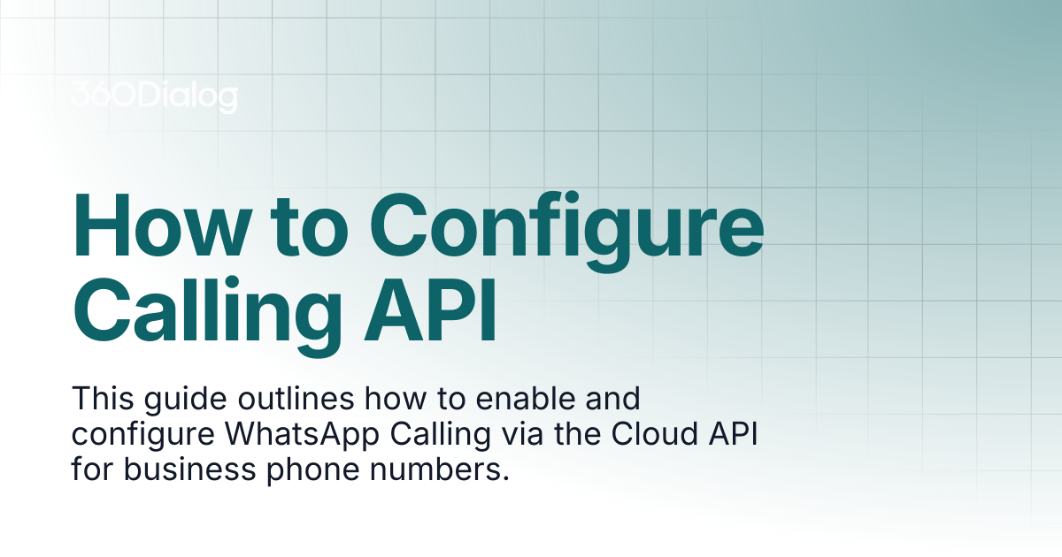 How to Configure Calling API | Client Documentation