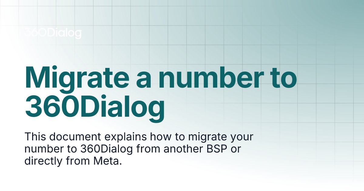Migrate a number to 360dialog | Client Documentation