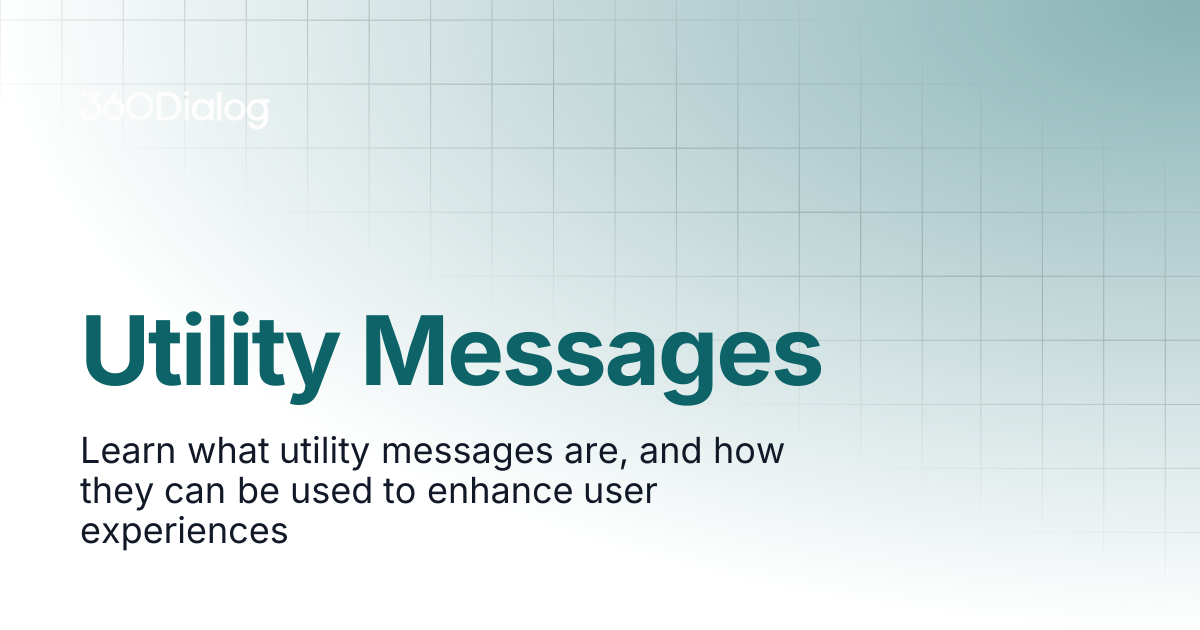 Utility Messages | Client Documentation