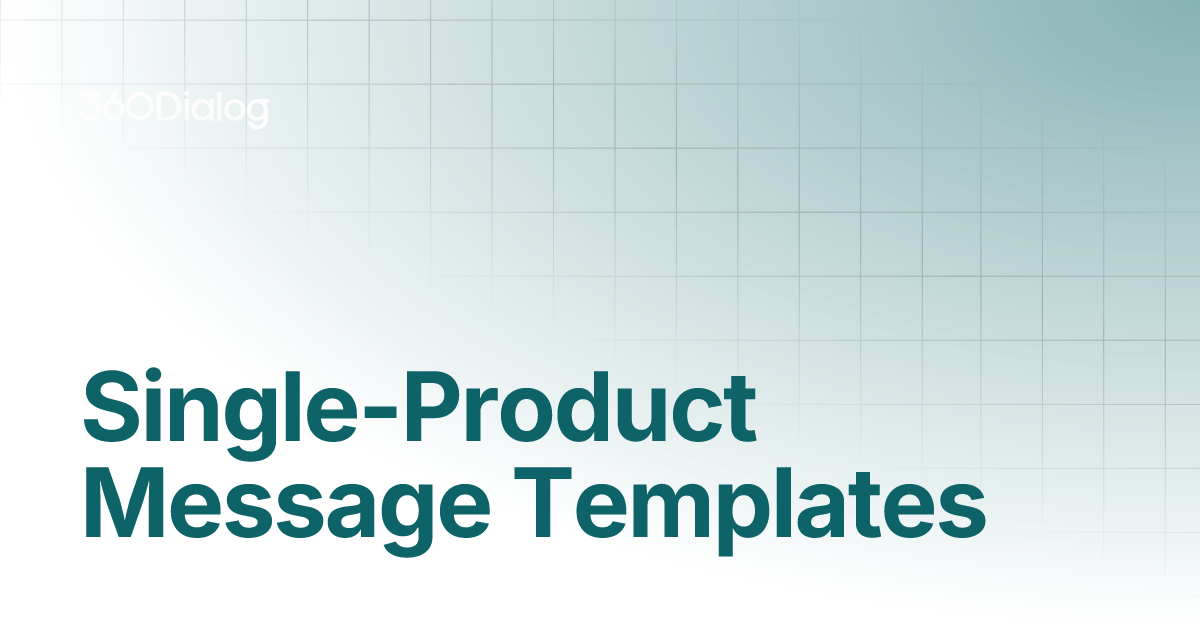 Single-Product Message Templates | Client Documentation