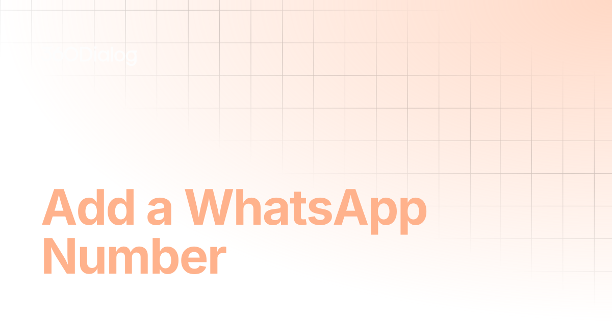 Add a WhatsApp Number | 360Dialog