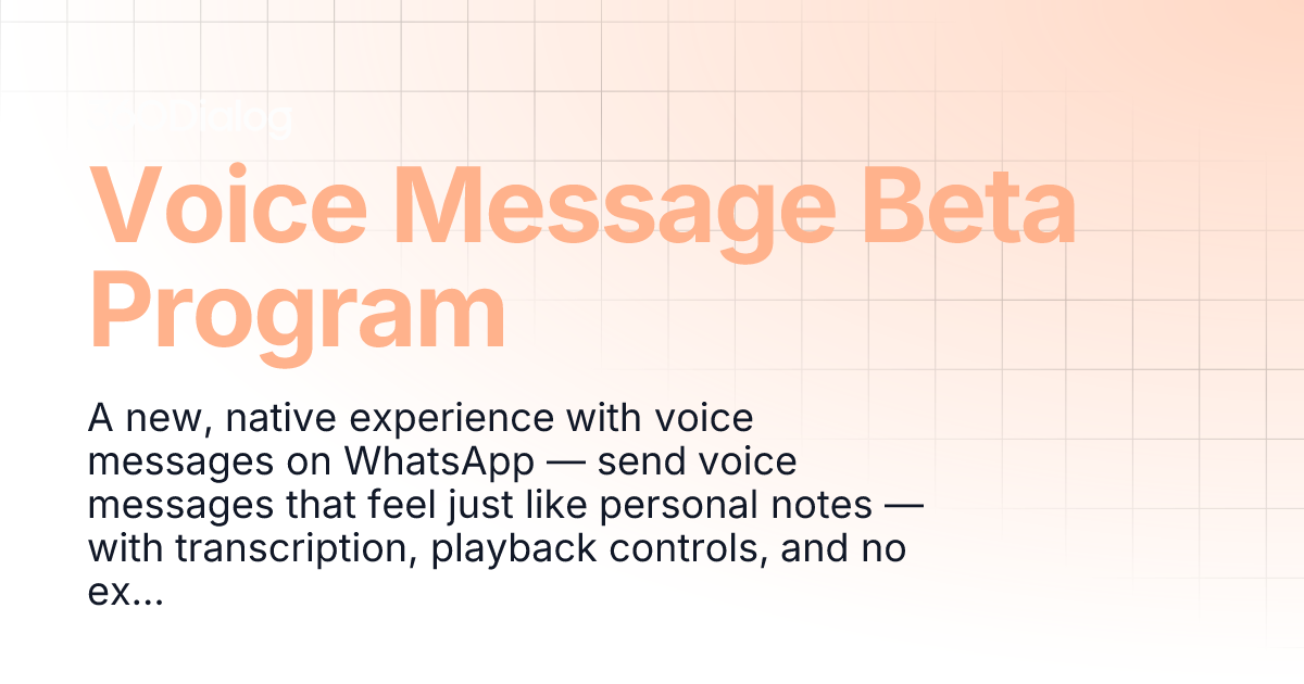 Voice Message Beta Program | 360Dialog