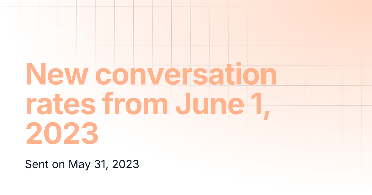 New conversation rates from June 1, 2023 | 360Dialog
