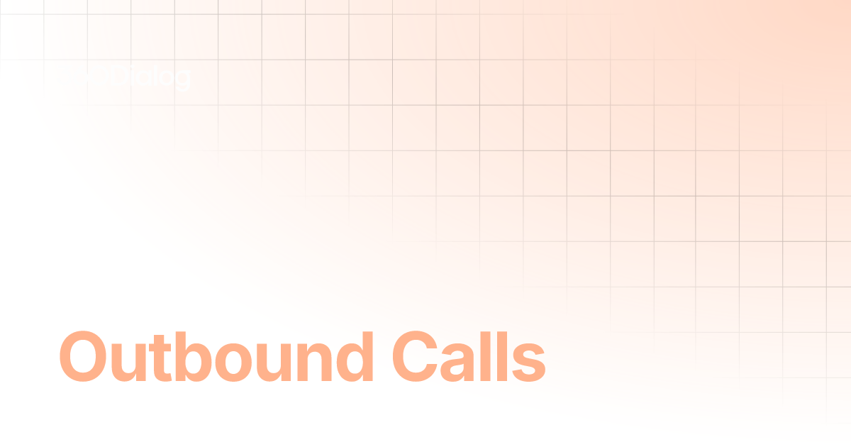 Outbound Calls | 360Dialog