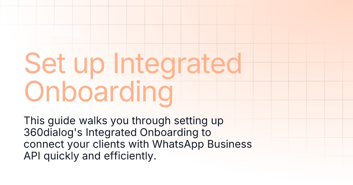 Set up Integrated Onboarding | 360Dialog